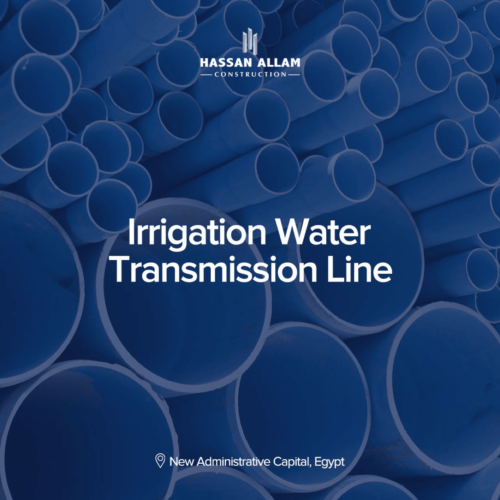 Irrigation water transmission line - Hassan Allam